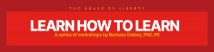 Learning How to Learn - Barbara Oakley